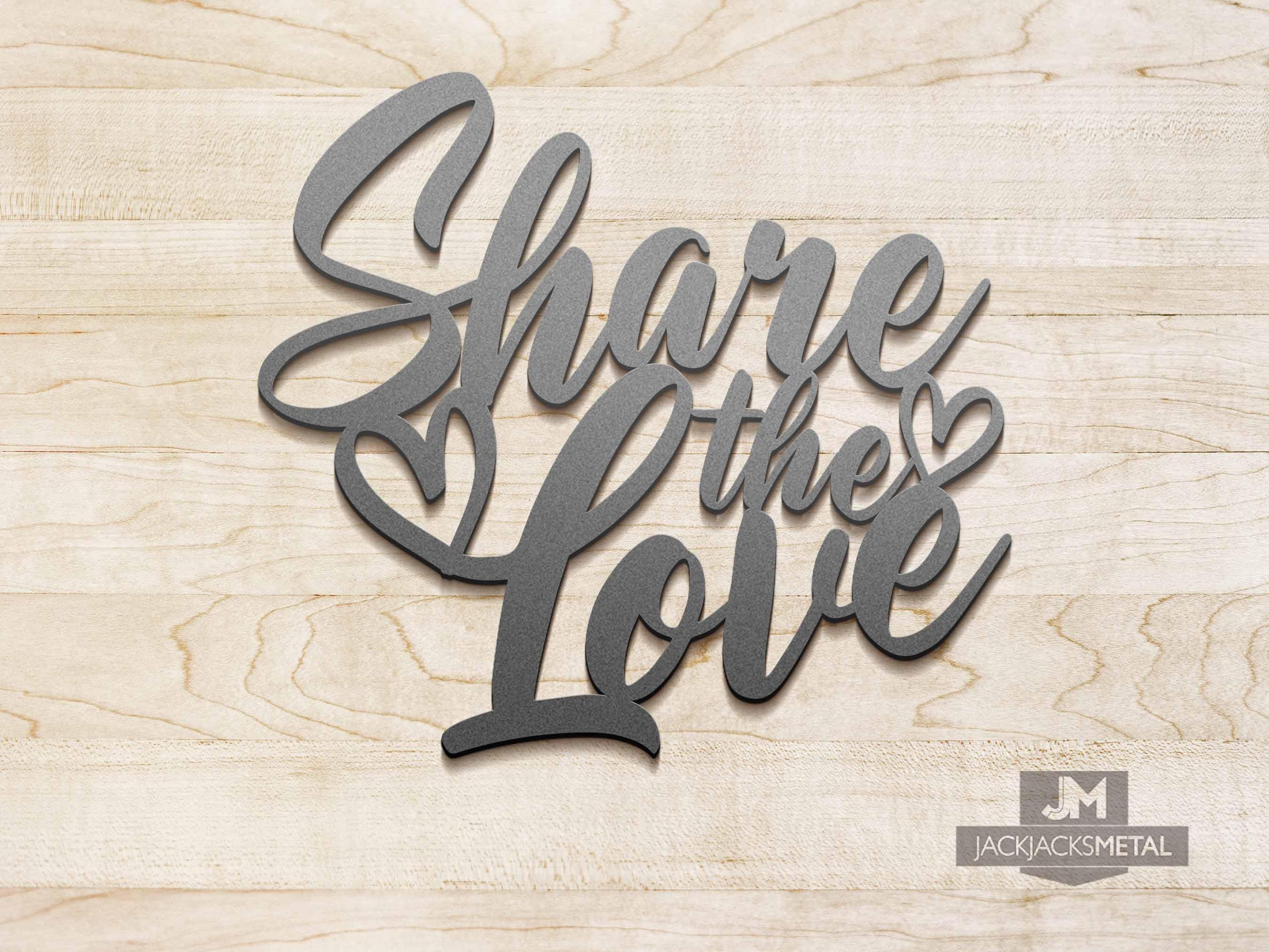 Share the Love Metal Sign - Wedding Reception - Marriage Sign Metal ...